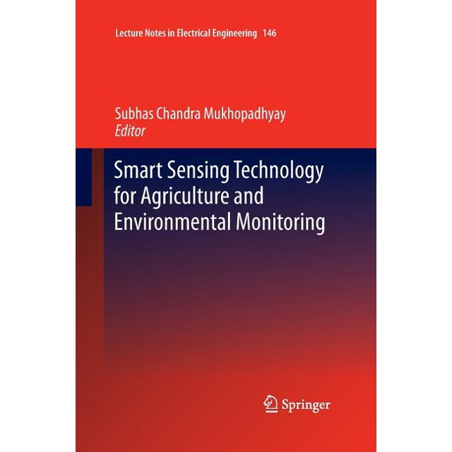 Lecture Notes in Electrical Engineering: Smart Sensing Technology for ...