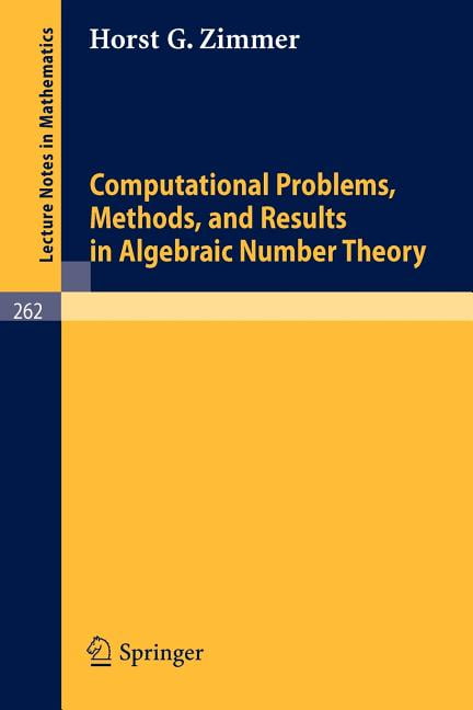 Lecture Notes In Mathematics Computational Problems Methods And
