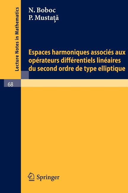Lecture Notes in Mathematics Espaces Harmoniques Associes Aux ...