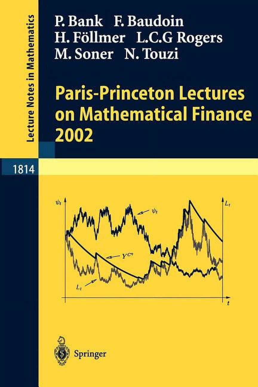 Lecture Notes in Mathematics: Paris-Princeton Lectures on Mathematical ...
