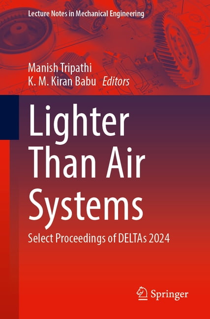 Lecture Notes in Mechanical Engineering Lighter Than Air Systems ...