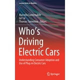 Lecture Notes in Mobility: Who's Driving Electric Cars: Understanding ...
