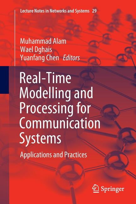 Lecture Notes in Networks and Systems: Real-Time Modelling and ...