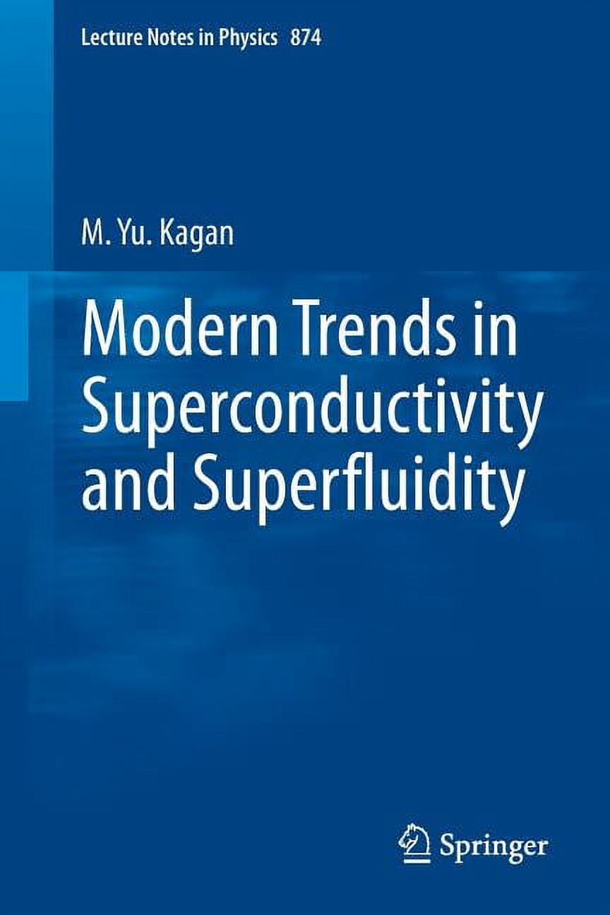 Lecture Notes in Physics Modern Trends in Superconductivity and ...