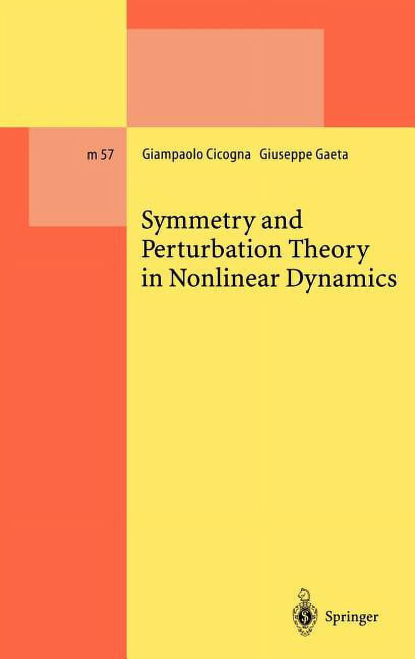 Lecture Notes in Physics Monographs Symmetry and Perturbation Theory in ...