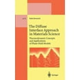Lecture Notes in Physics Monographs: The Diffuse Interface Approach in ...