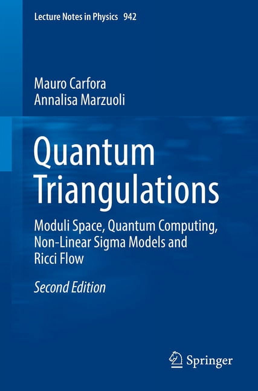 Lecture Notes in Physics: Quantum Triangulations: Moduli Space, Quantum ...