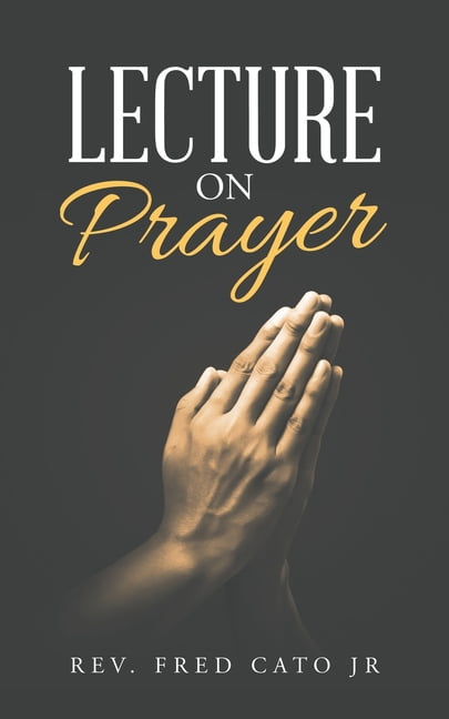 Lecture on Prayer - Walmart Business Supplies