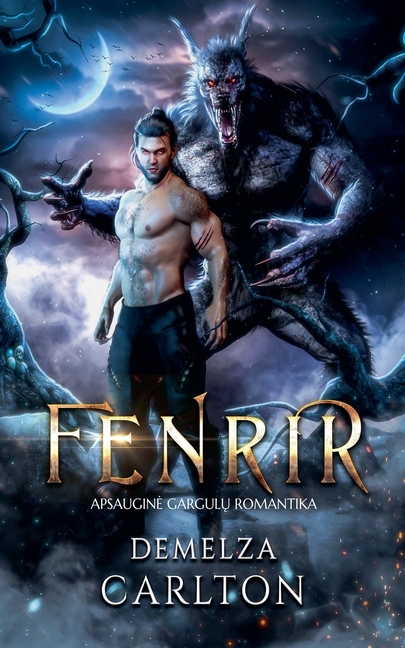 Ledo Sirdis Fenrir: Apsaugine Gargulų Romantika, Book 0, (Paperback ...