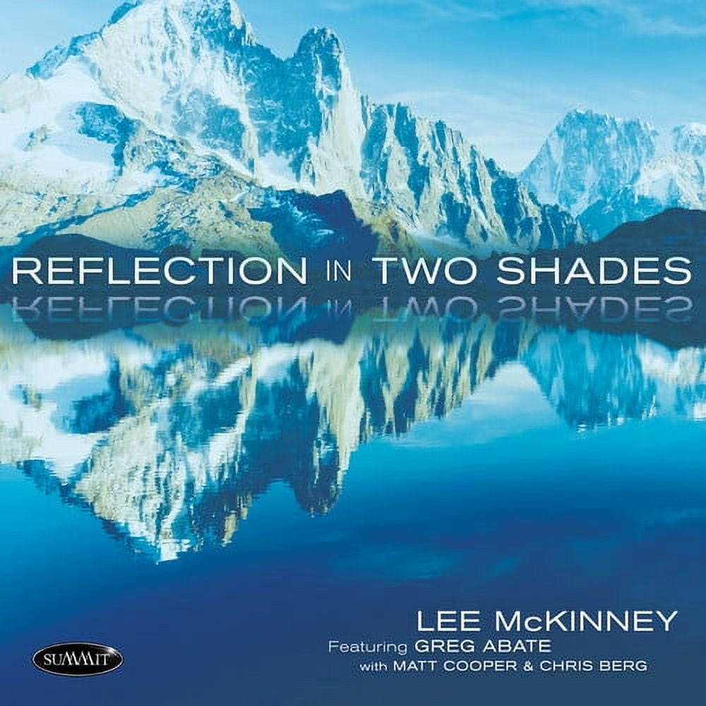 Lee McKinney & Greg Abate & Matt Cooper - Reflection In Two Shades ...