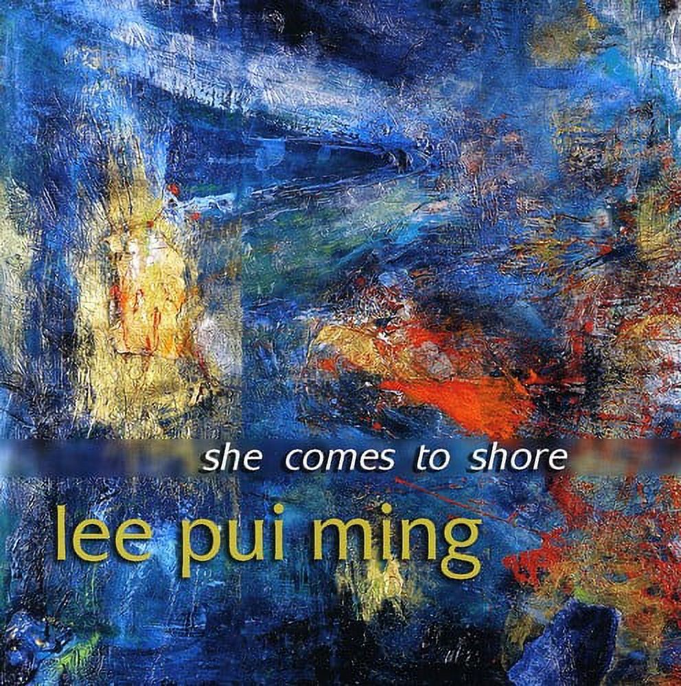 Lee Pui Ming - She Comes to Shore - Music & Performance - CD - Walmart.com
