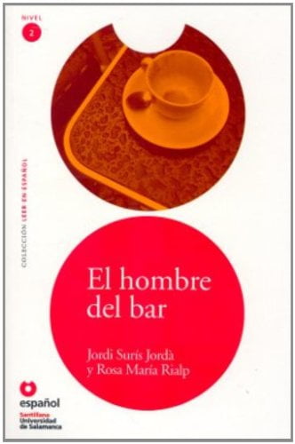 Pre-Owned Leer En Espanol - Lecturas Graduadas: El Hombre Del Bar (Leer ...