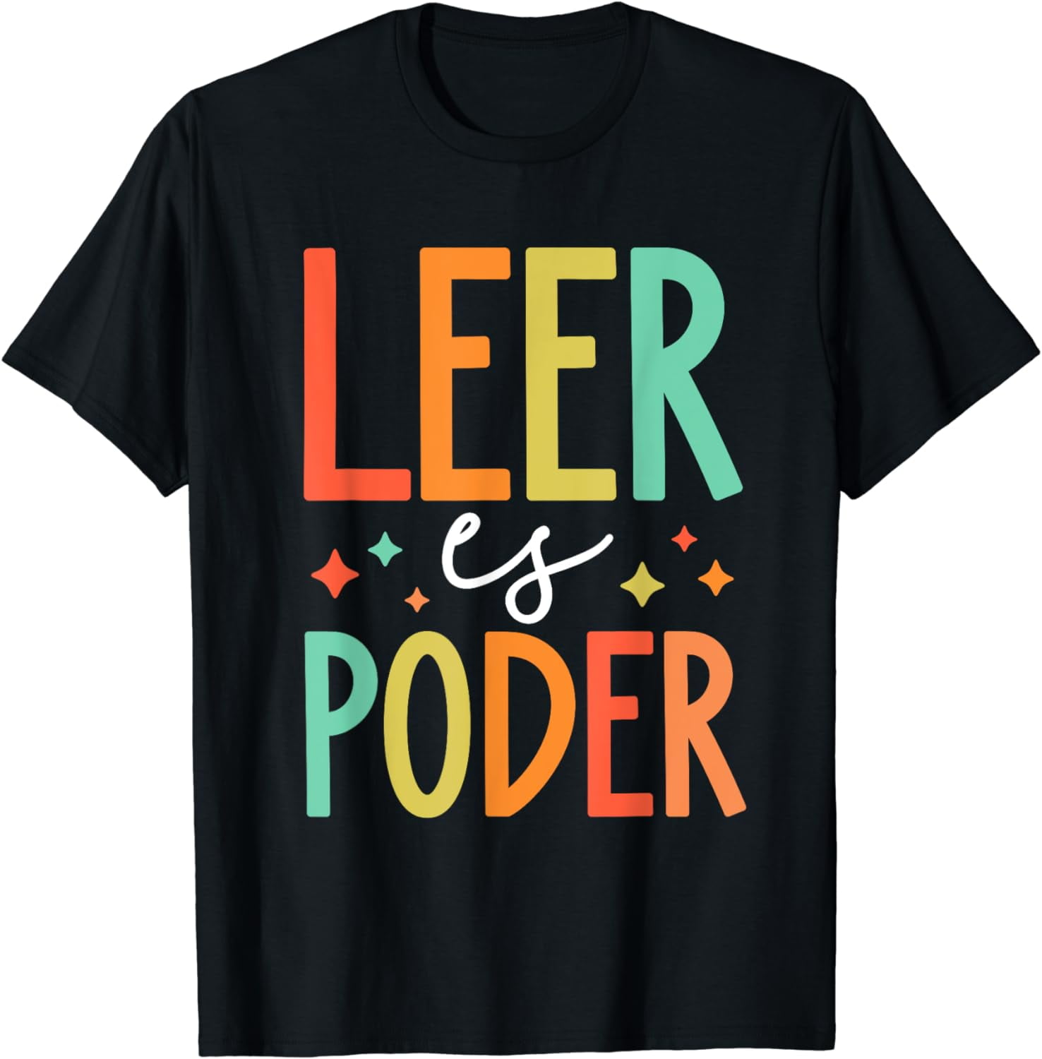 Leer Es Poder Hispanic Heritage Spanish Teacher Maestra Cotton T-Shirt ...