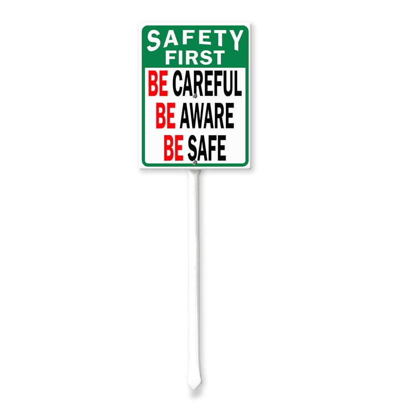 Lefangovs Safety First - Be Careful Be Aware Be Safe Sign with Stake ...