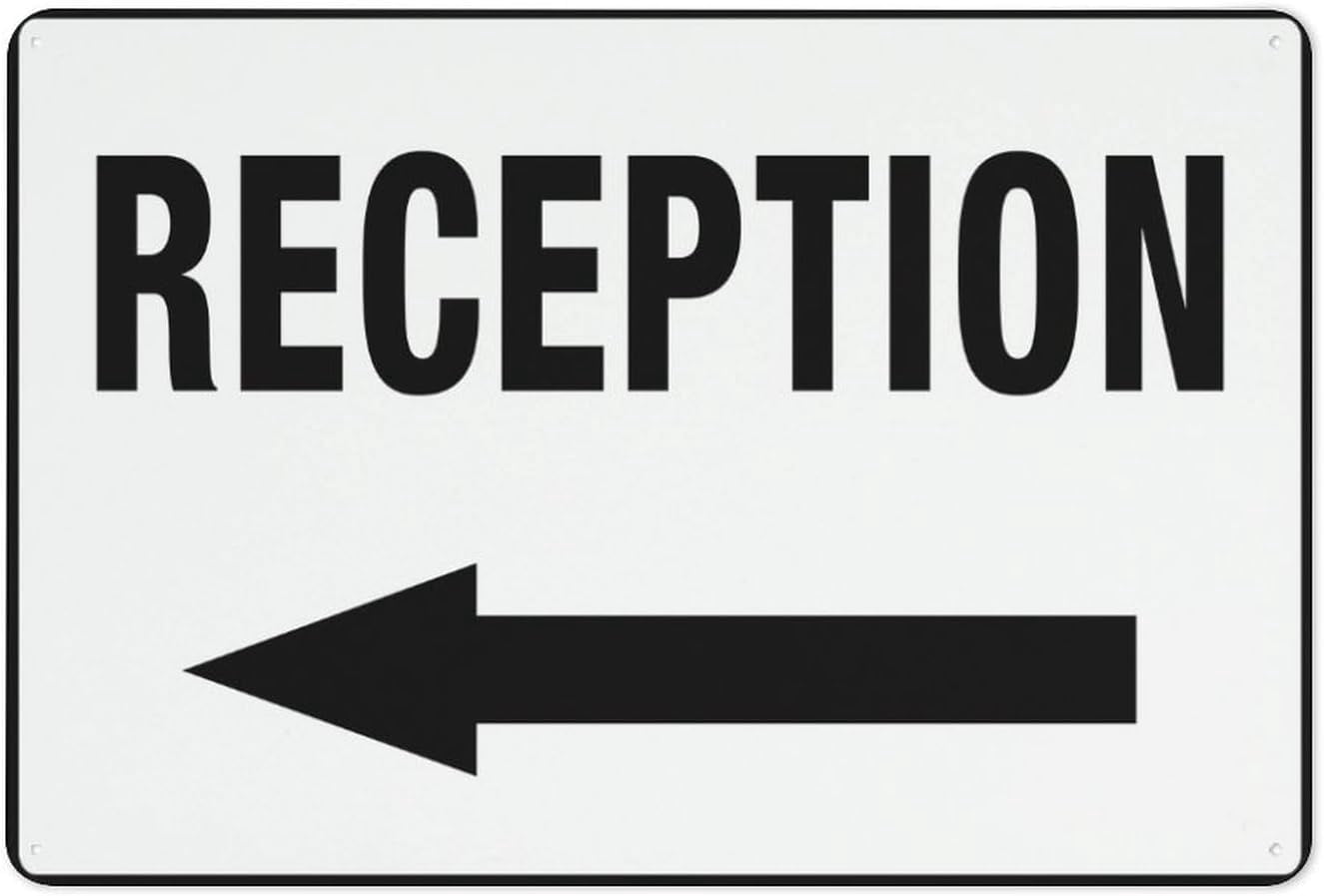 Left Arrow Reception Sign Sign, 8 X 12 Grade Sheeting Rust Free ...