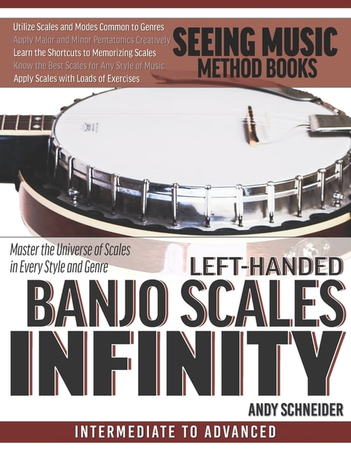 Left-Handed Banjo Scales Infinity: Master the Universe of Scales In ...