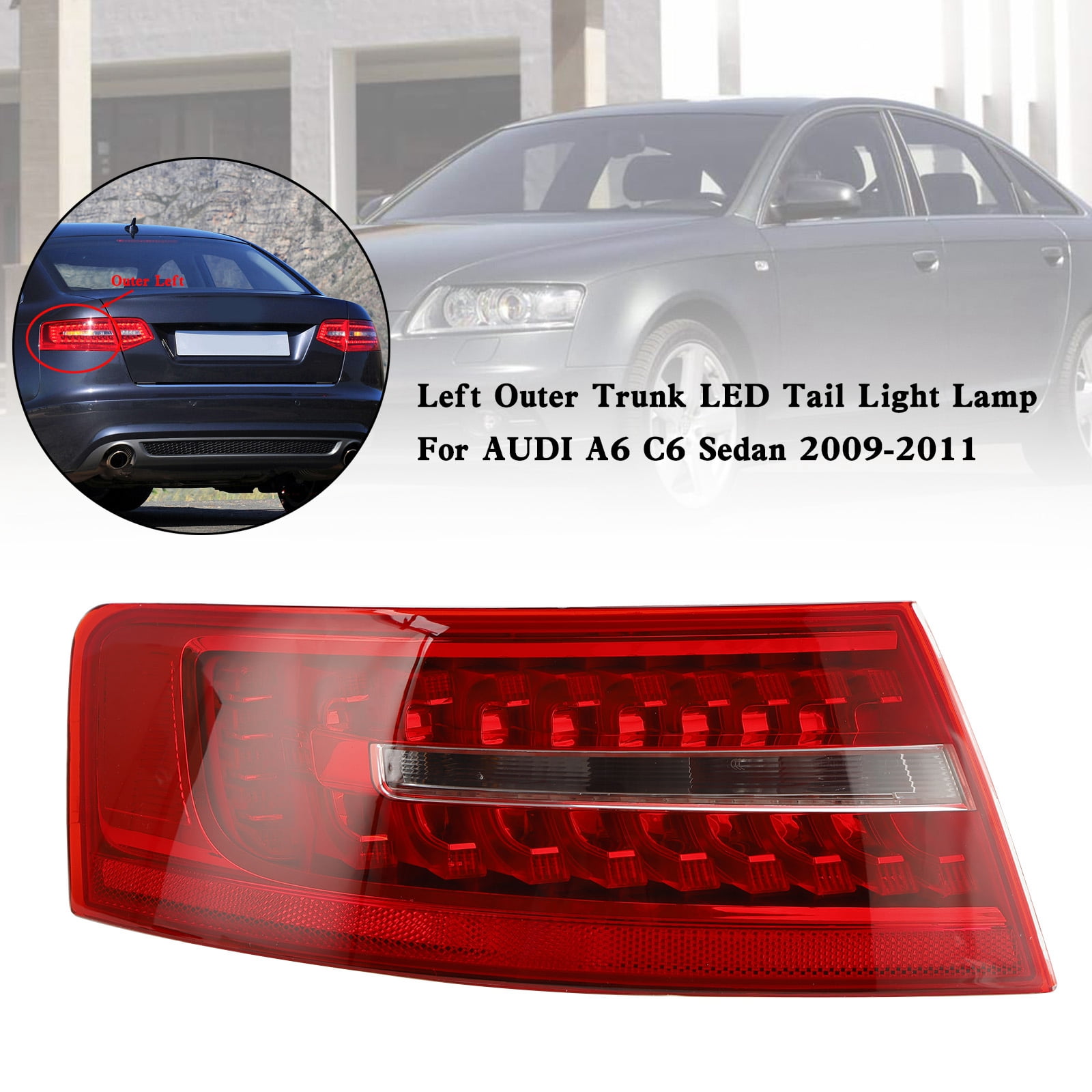 Left Outer Trunk Led Tail Light Lamp For Audi A6 C6 Sedan 2009 2011