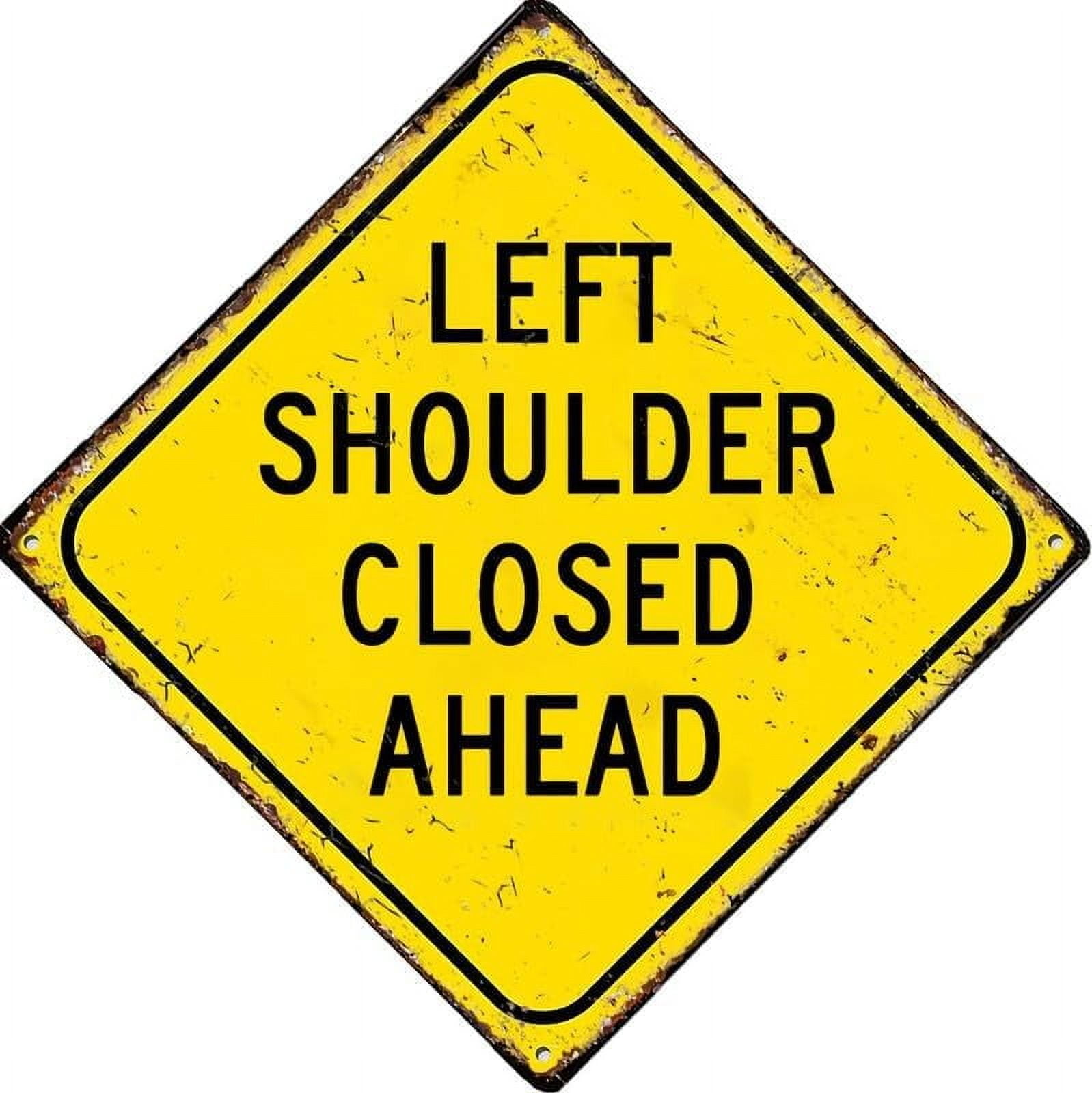 Left Shoulder Closed Ahead Outdoor Street & Home Bar Club Kitchen ...