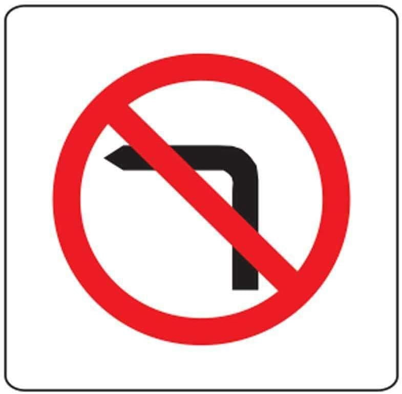 Left Turn Prohiited Not Allowed Sign Street Metal Warning Sign Square ...