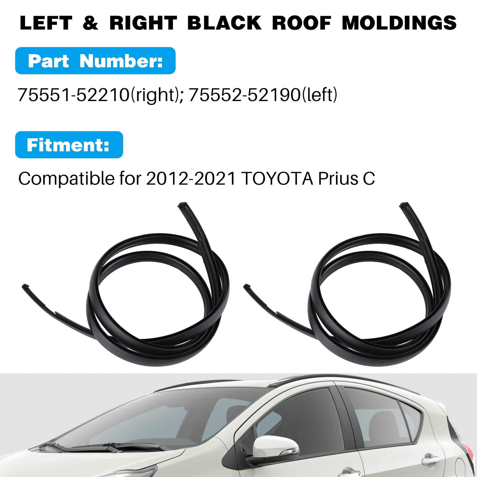 Left and Right Roof Trim for Toyota Prius 2012-2021, 75551-52210 75552 ...