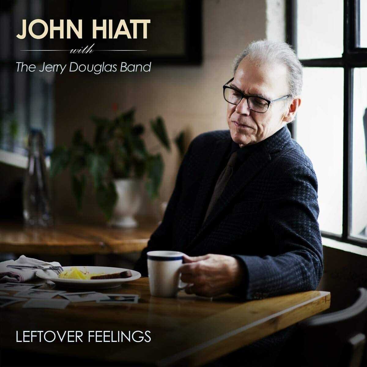 John Hiatt with The Jerry Douglas Band Leftover Feelings (Vinyl Record ...