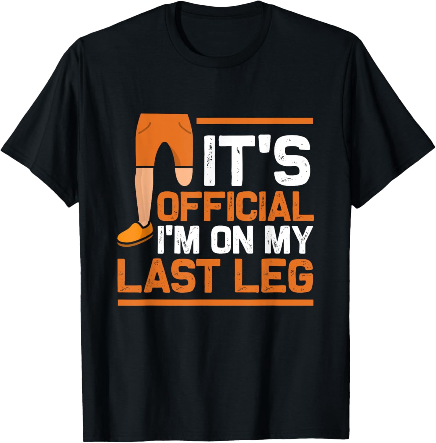 Leg Amputee Shirt Funny Humor Amputation Support Joke Gifts T-Shirt men ...