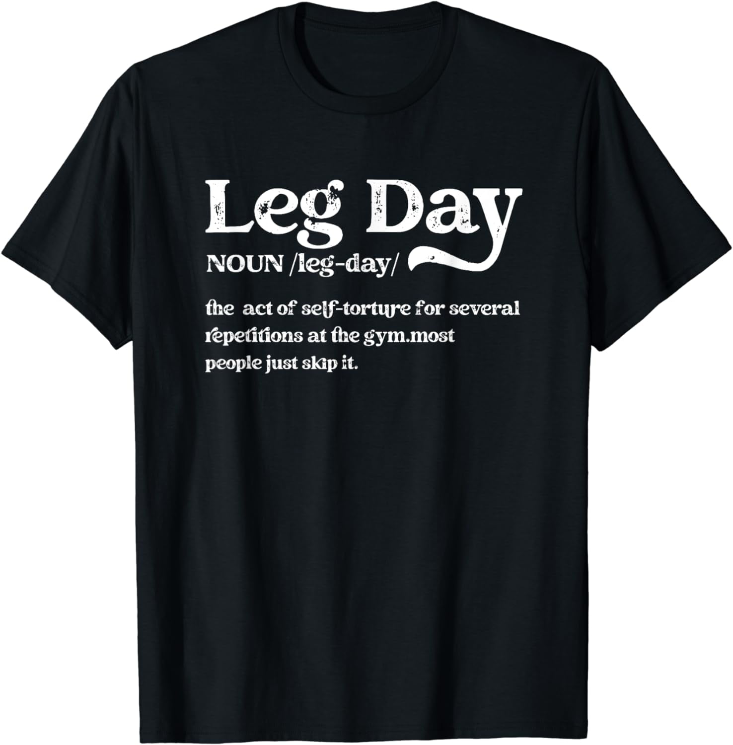 Leg Day Definition Gym Pump Cover-Oversized Gym Workout T-Shirt ...