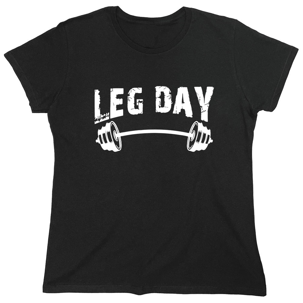 Leg Day Sarcastic Humor Novelty Funny Women's Casual Tees - Walmart.com