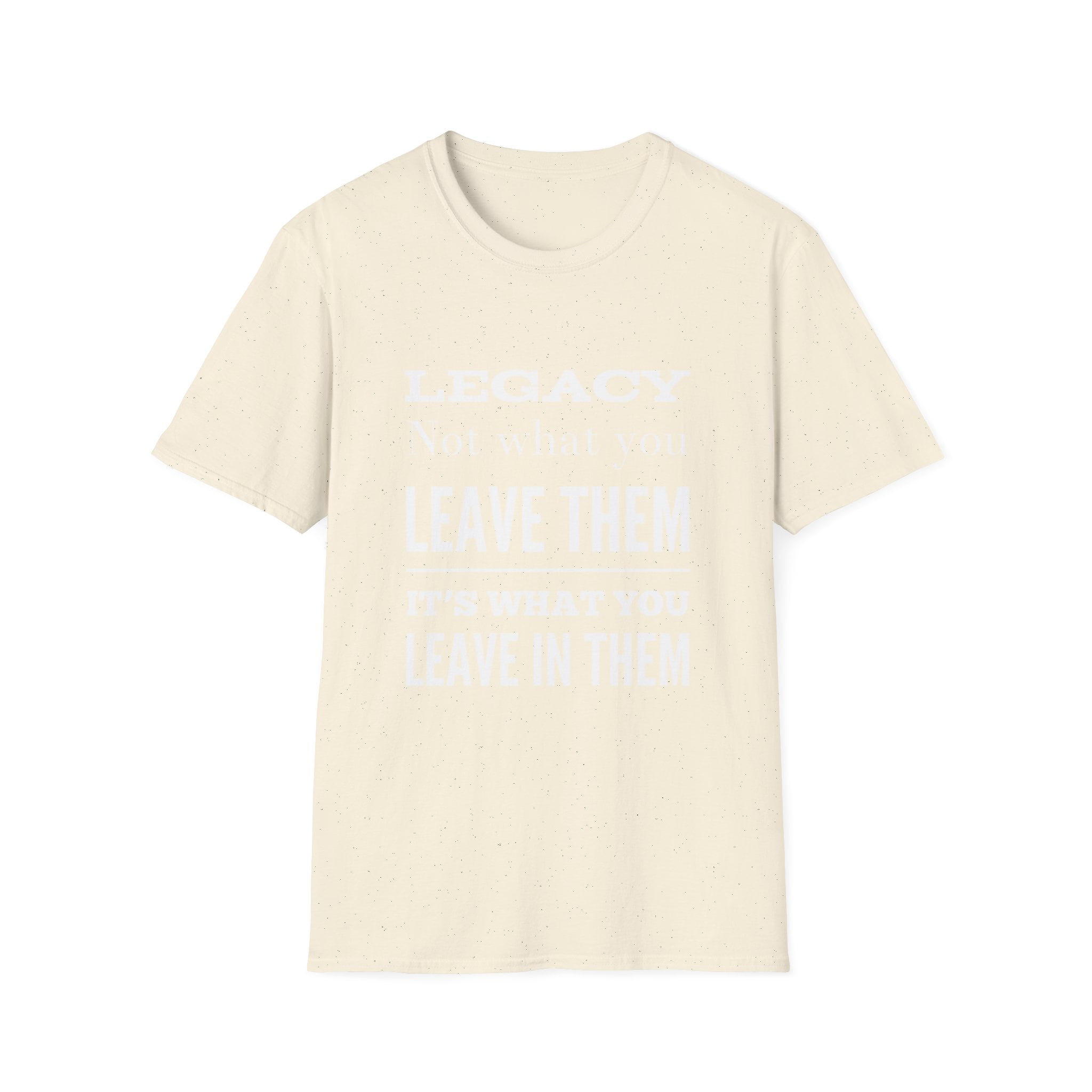 Legacy Not What you Leave them It's What you Leave In Them - Walmart.com