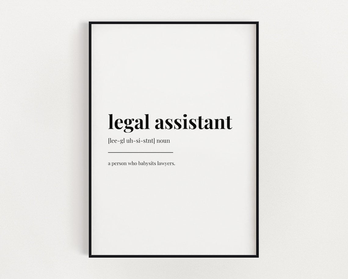 Legal Assistant Meaning Print, Wall Art, Legal Assistant, Definition ...