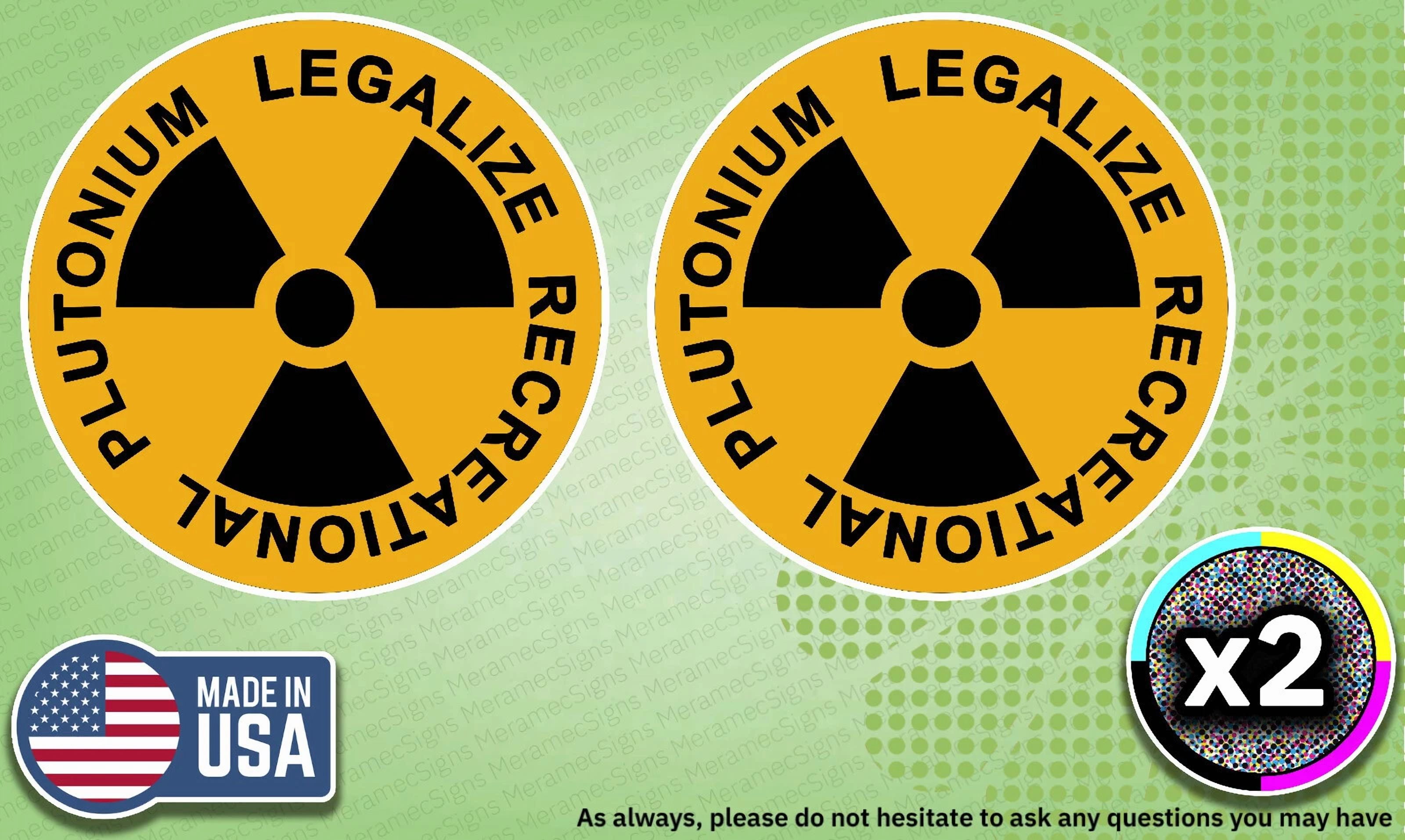 Legalize Recreational Plutonium X2 4" Vinyl Sticker Decal Car Window ...