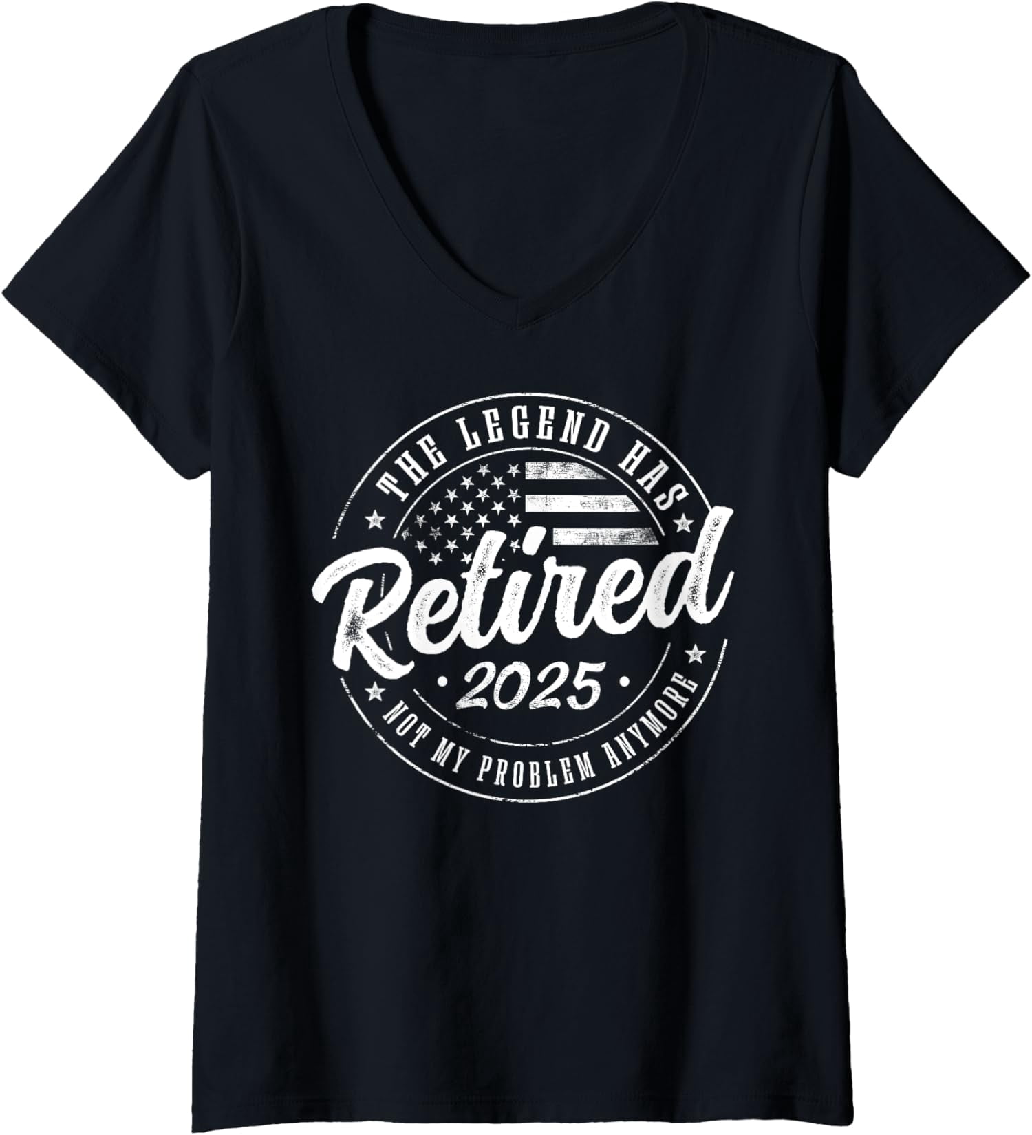 Legend Has Retired 2025 - Funny Retirement Gift for Retirees, Not My ...