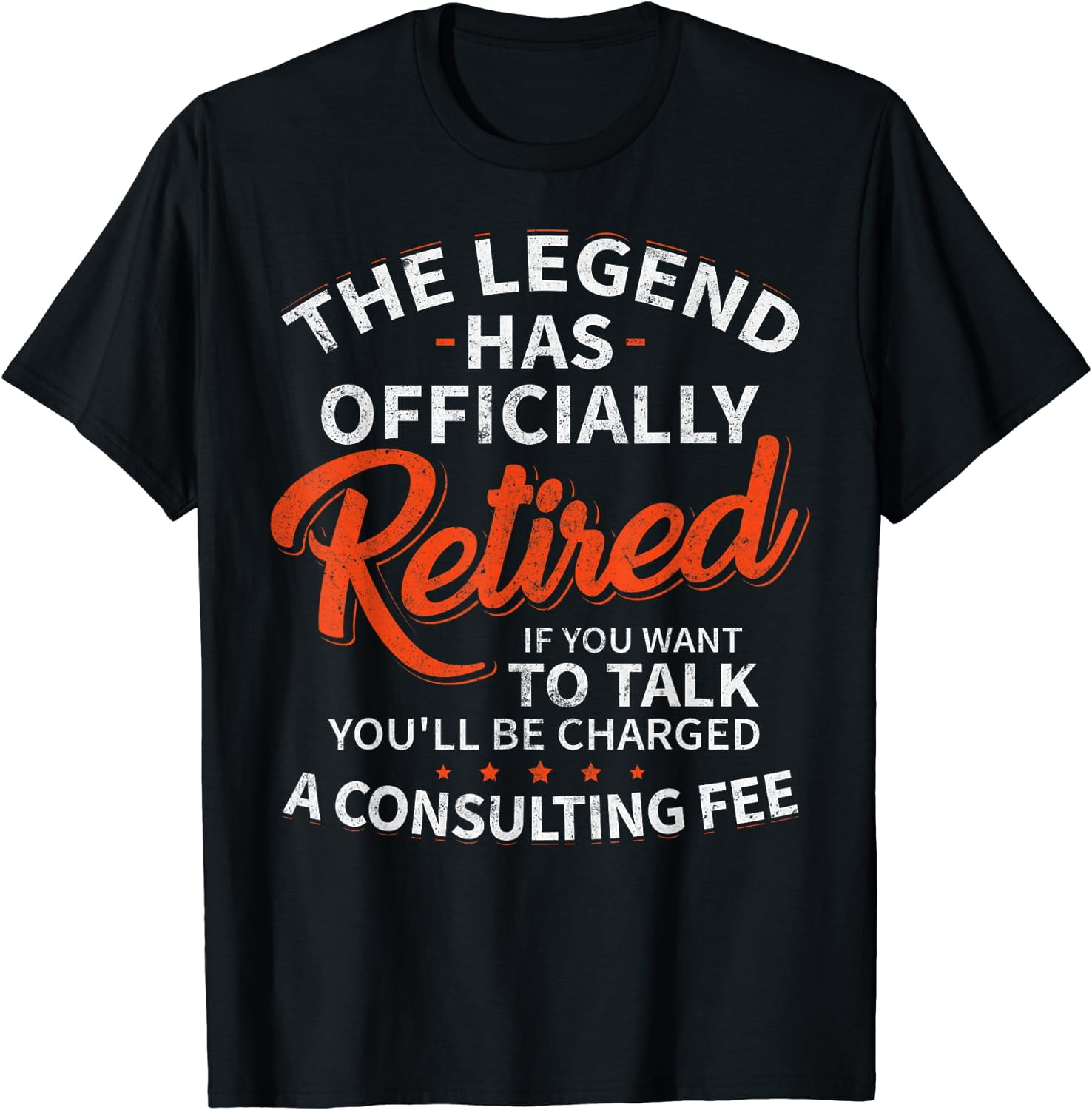 Legend Has Retired Men's Party T-Shirt - Classic Fit, Crew Neck, Short ...