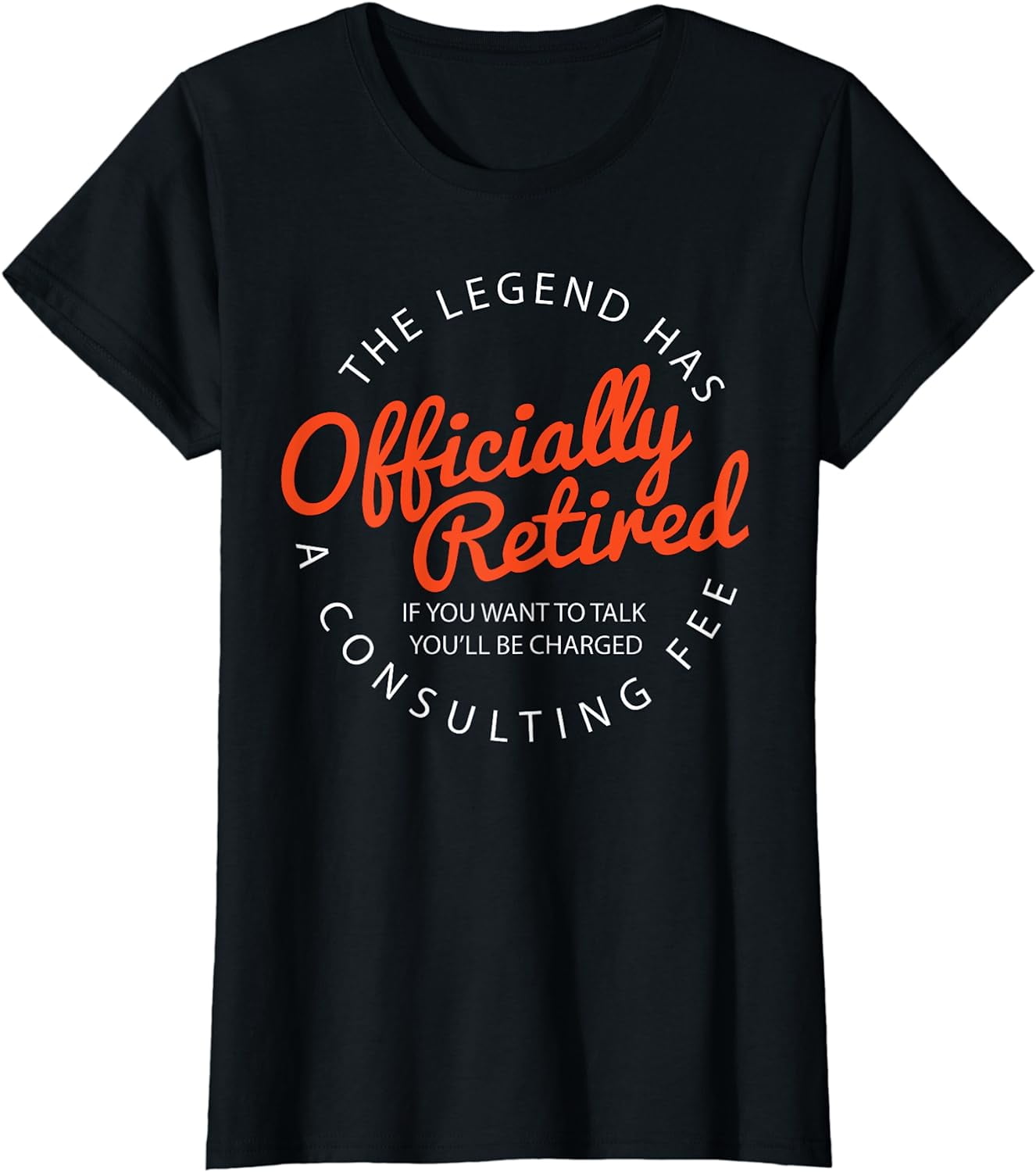 Legend Officially Retired" Men's Funny Retirement T-Shirt - Black ...
