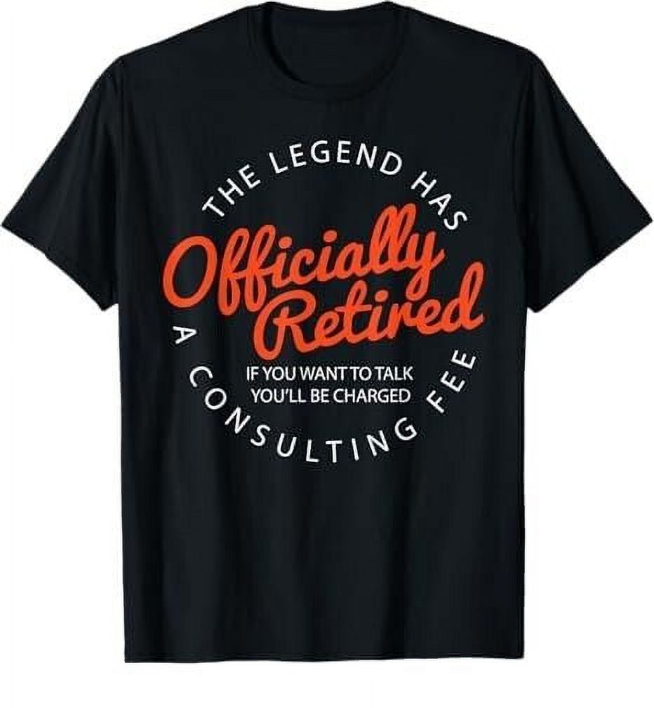 Legend Officially Retired Men's Funny Retirement T-Shirt - Black ...