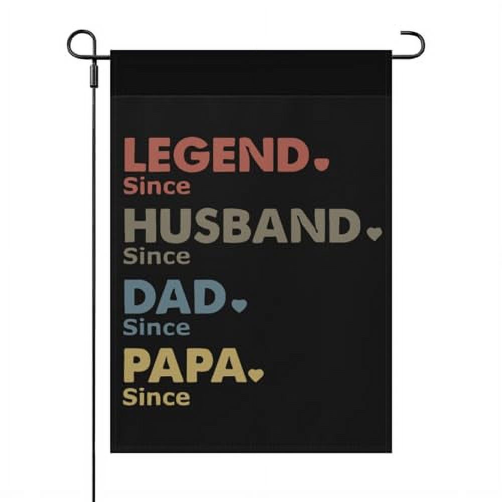 Legend Since Husband Since Dad Since Papa Yard Flag, Art Yard Flags ...
