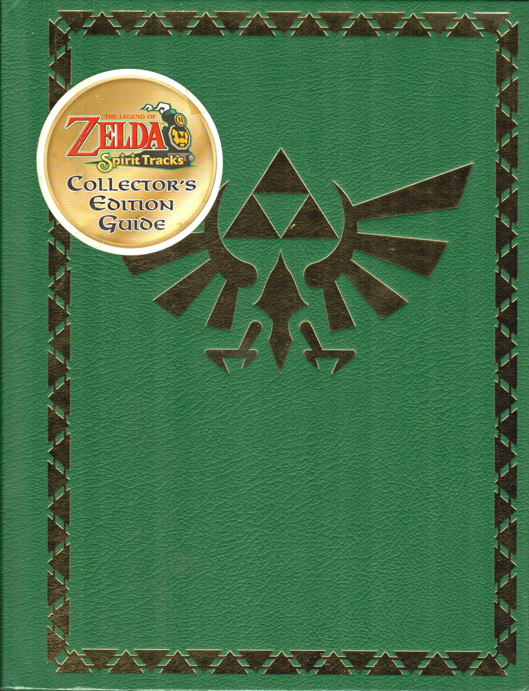 Legend of Zelda: Spirit Tracks Collector's Edition Game Guide (Special ...