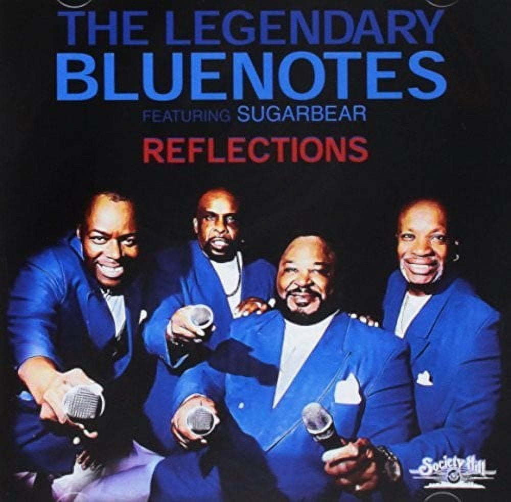 Legendary Bluenotes Featuring Sugarbear - Reflections - Music ...