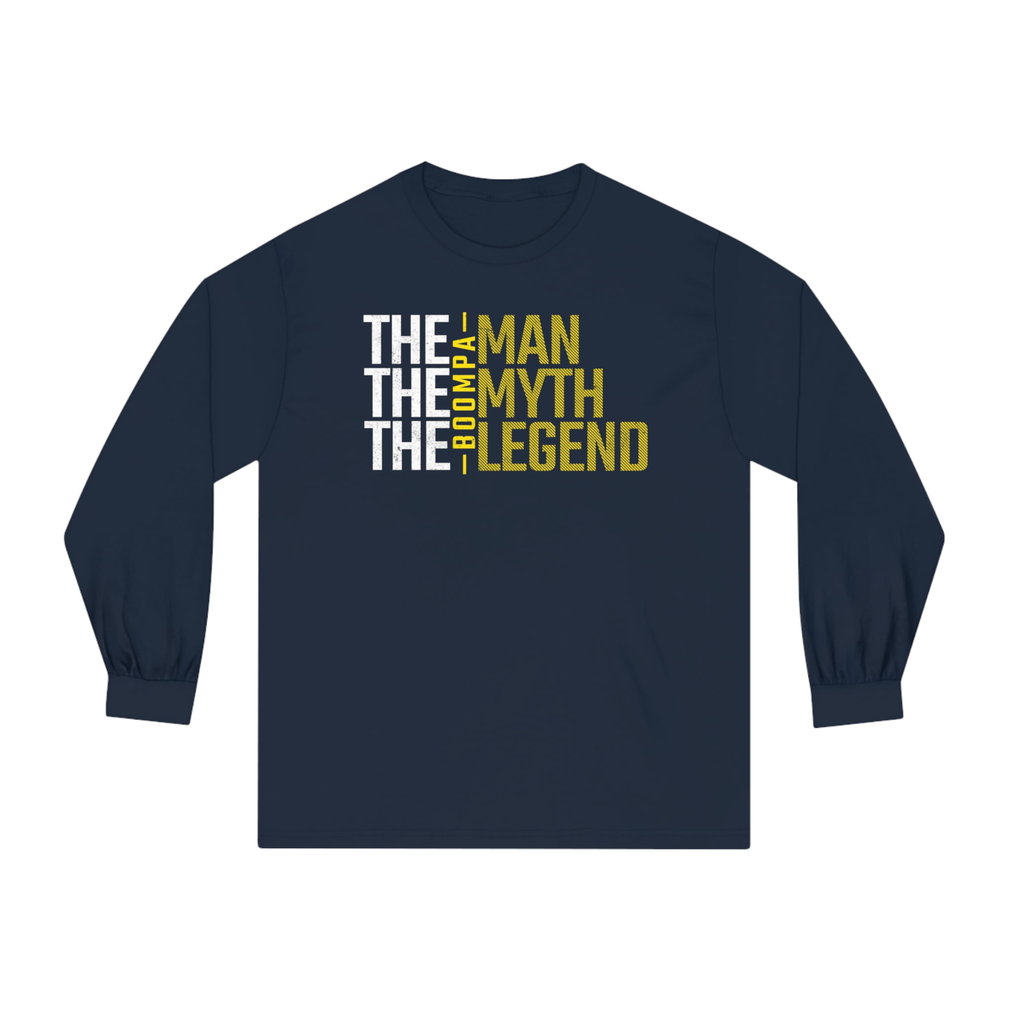 Legendary Boompa Long Sleeve T-Shirt, Boompa - The Man The Myth The ...
