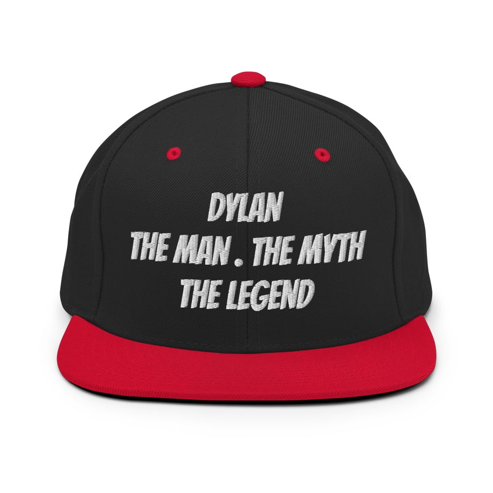 Legendary Dylan Snapback Hat, Dylan-The Man The Myth The Legend ...