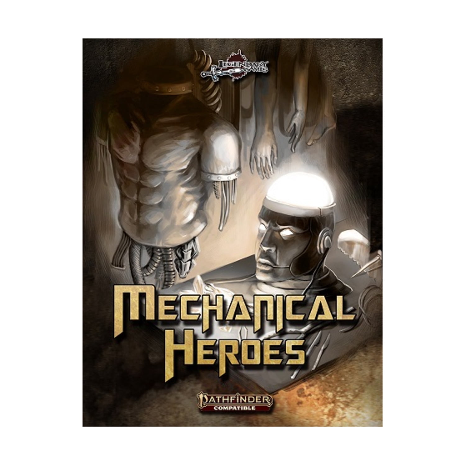 Legendary Games Mechanical Heroes (Pathfinder 2nd Edition) New ...