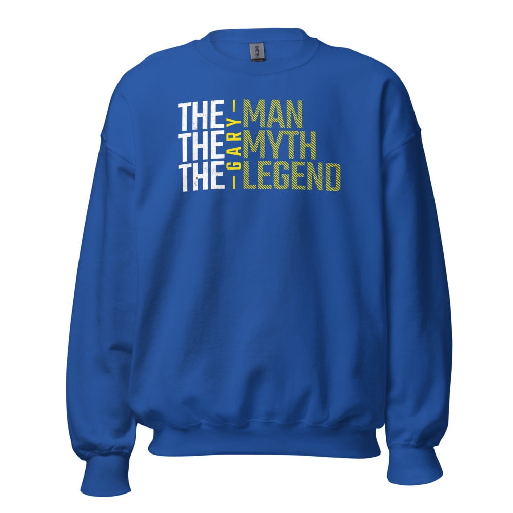 Legendary Gary Unisex Sweatshirt, Gary-The Man The Myth The Legend ...