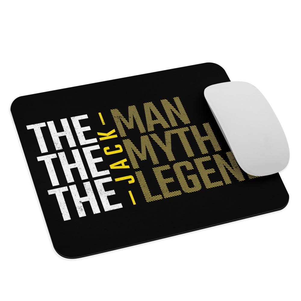 Legendary Jack Mouse Pad, Jack-The Man The Myth The Legend - Walmart.com