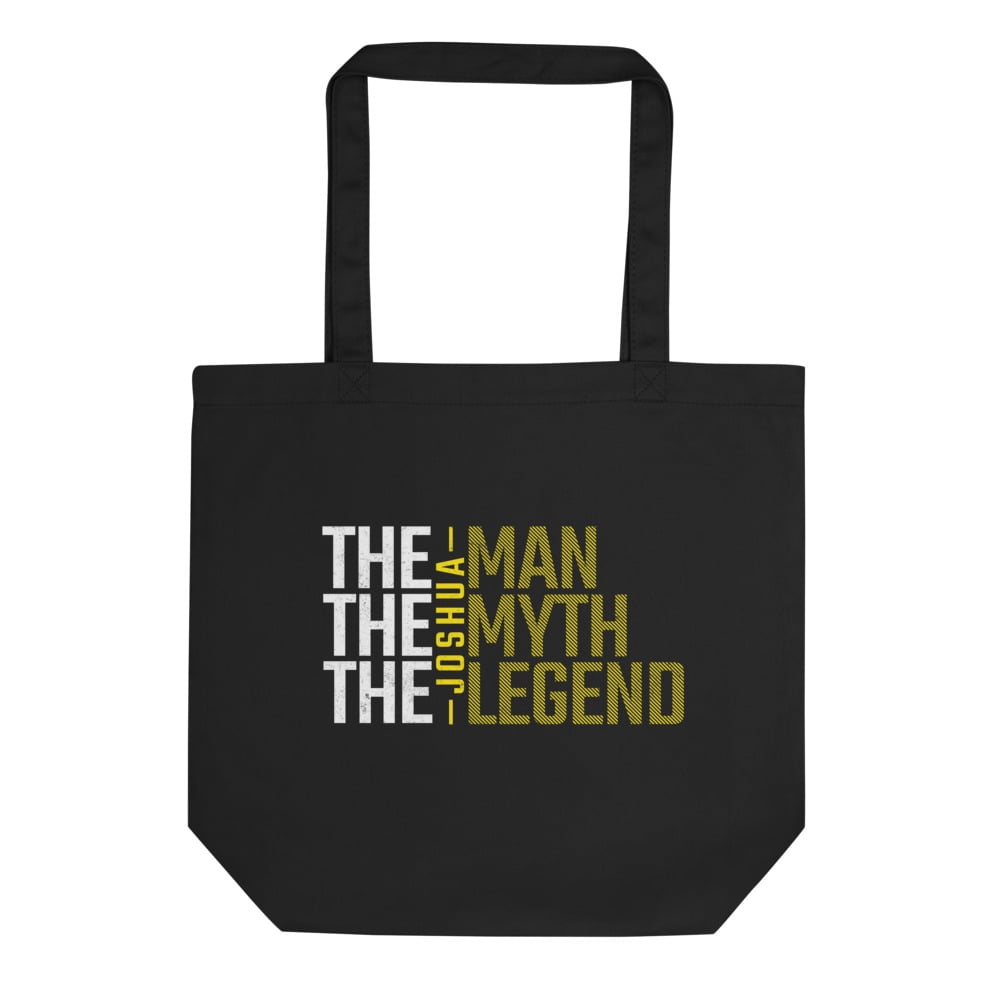 Legendary Joshua Eco Tote Bag, Joshua-The Man The Myth The Legend ...