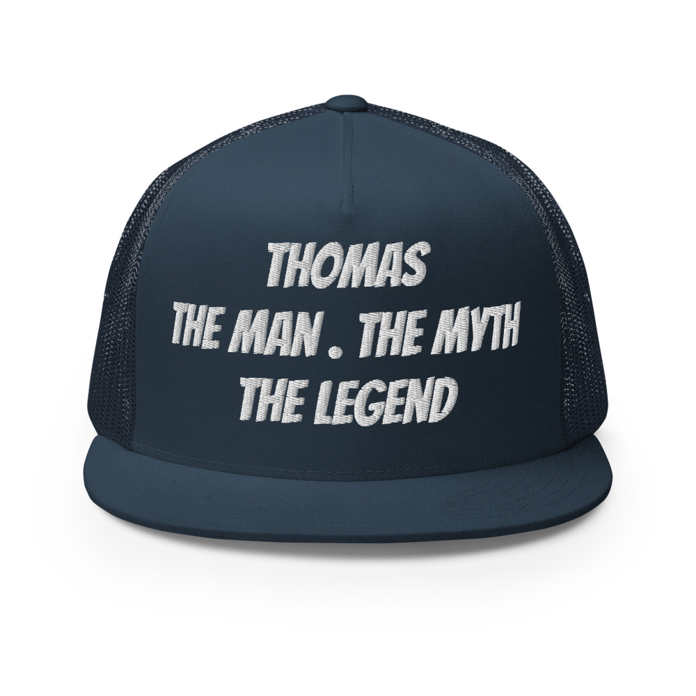 Legendary Thomas Trucker Cap, Thomas-The Man The Myth The Legend ...
