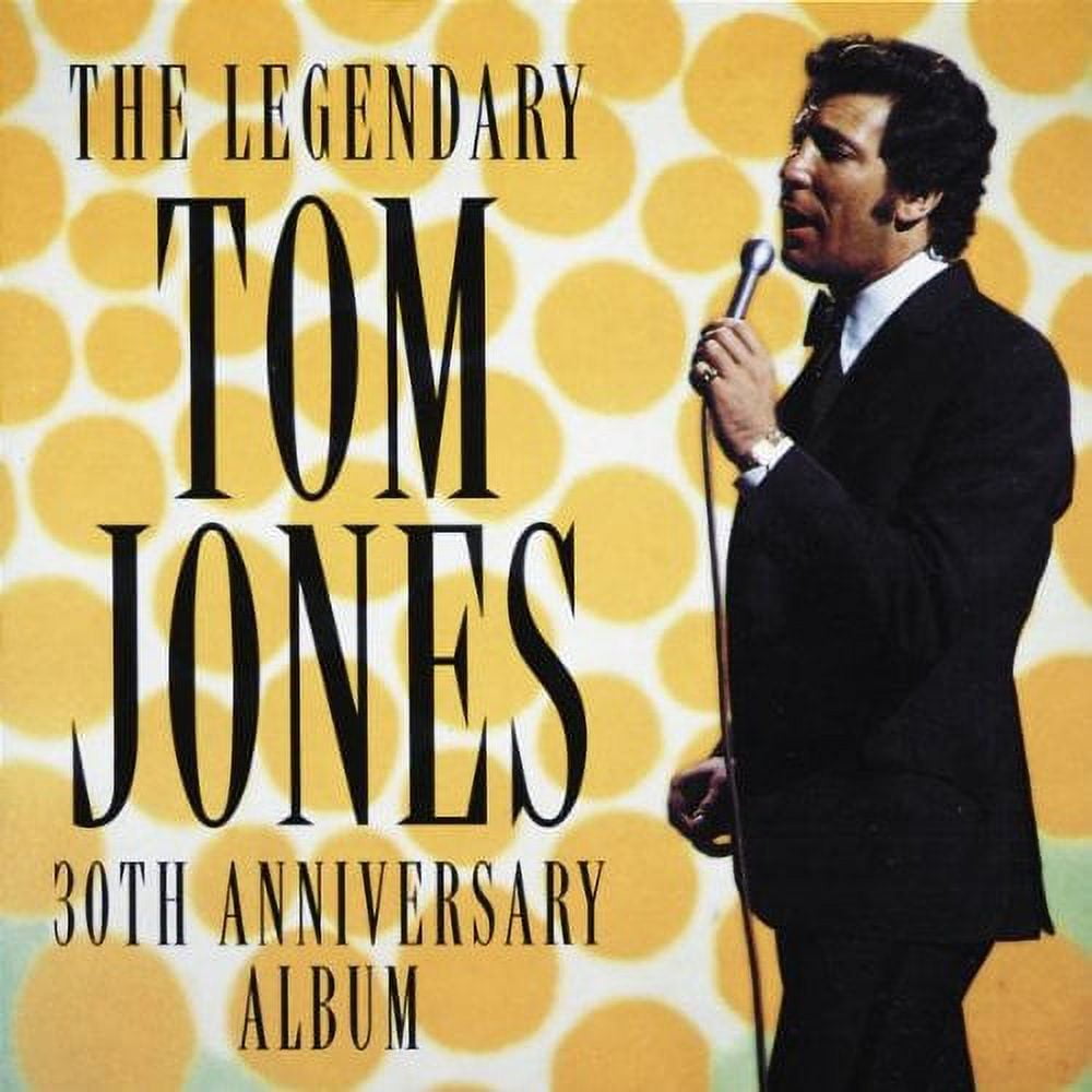 Pre-Owned Legendary Tom Jones: 30th Anniversary Album by Tom Jones (CD ...