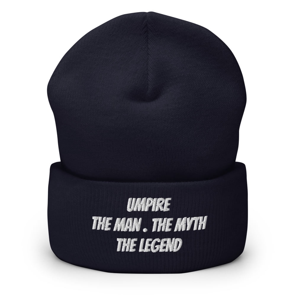 Legendary Umpire Cuffed Beanie, Umpire-The Man The Myth The Legend ...