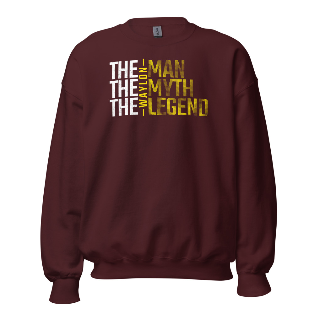 Legendary Waylon Unisex Sweatshirt, Waylon-The Man The Myth The Legend ...