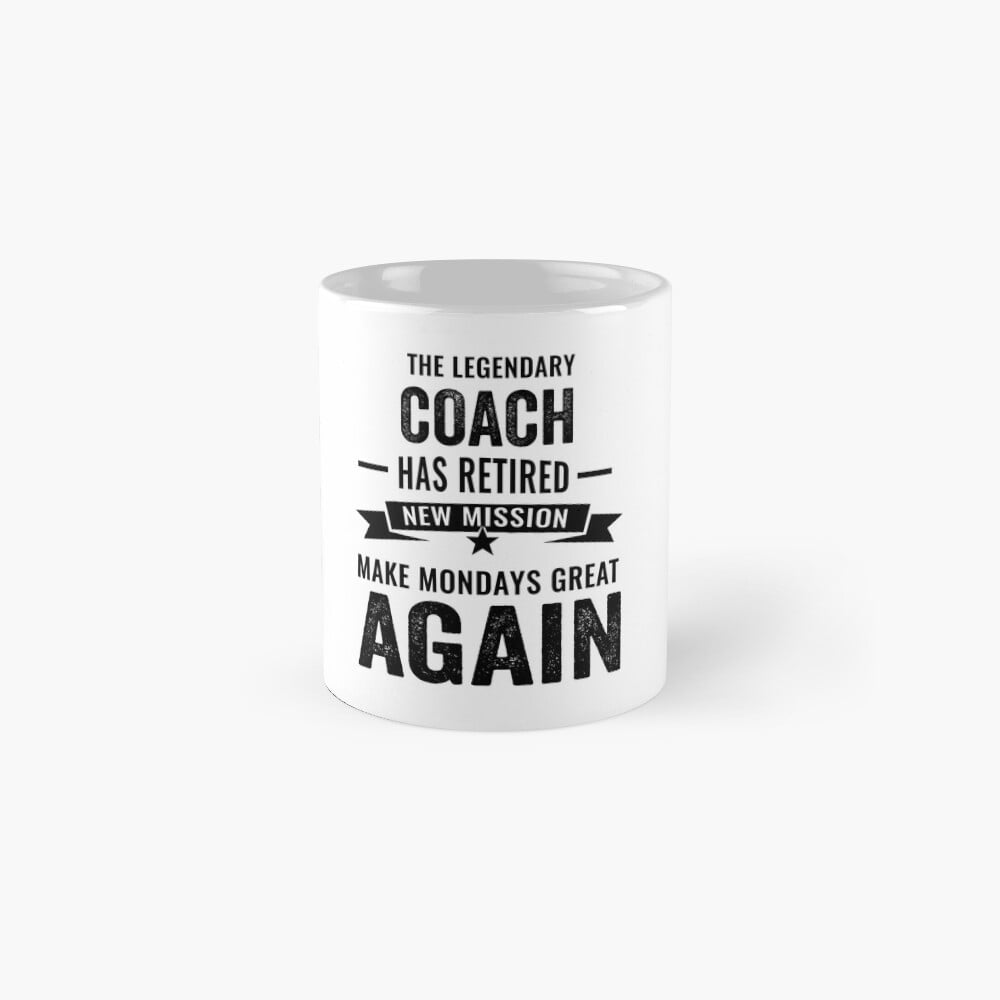 Legendary coach Retirement, perfect coach retirement gift idea Classic ...