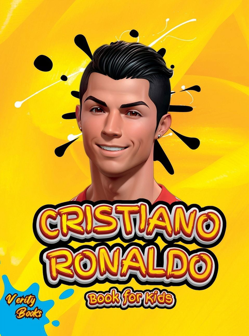 Legends for Kids: Cristiano Ronaldo Book for Kids: The biography of ...